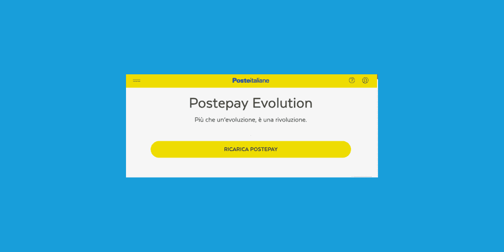PostePay Evolution Opinioni e Come Richiedere la Carta, Costi!